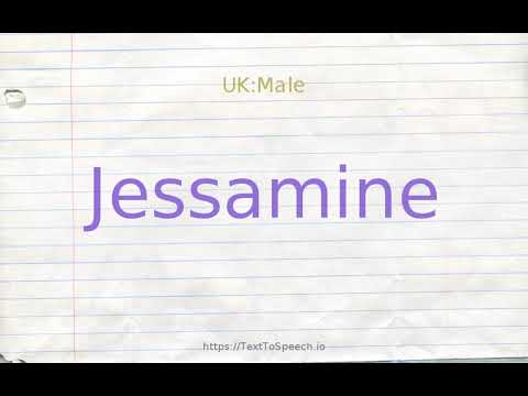 How to pronounce jessamine