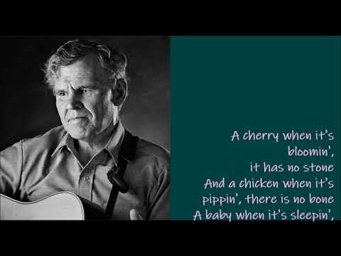 The Riddle Song Doc Watson And when I say I love you, it has no end + lyrics