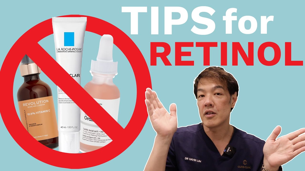 How to use Retinol like a Dermatologist | Dr Davin Lim
