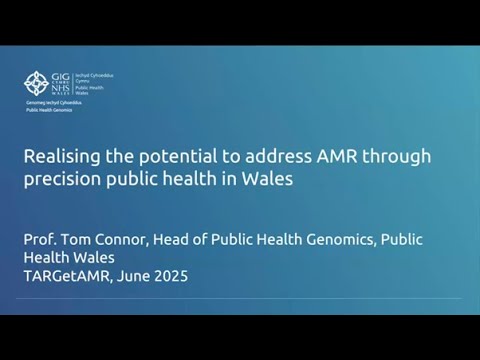 Realising the potential of genomics to address AMR through precision public health in Wales
