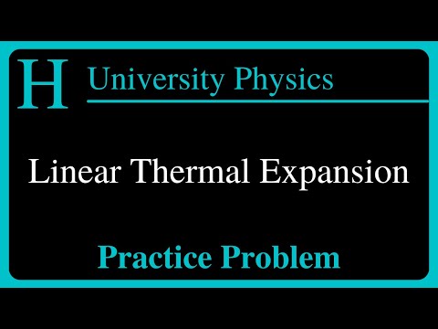 Linear Thermal Expansion: Physics Equations and Practice Problem