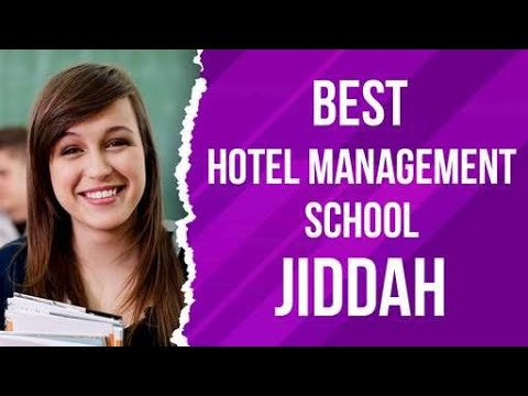 Bets Hotel Management School in Jiddah, Saudi Arabia