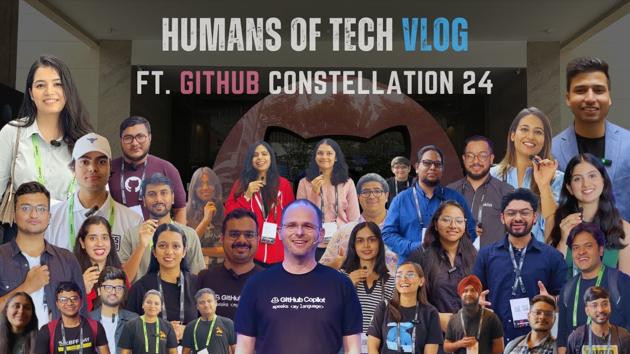 @GitHub  Constellation 2024 | Tech Conference Vlog | Humans of Tech