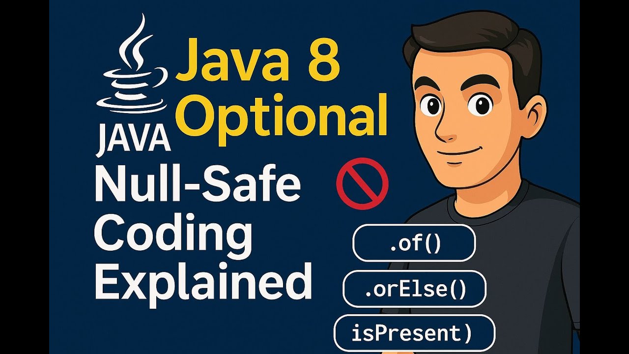 Master Optional in Java 8 | Avoid NullPointerException Like a Pro!