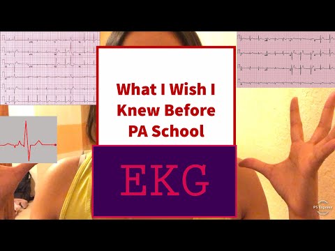 EKG- What I Wish I Knew Before PA School