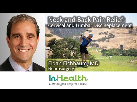 Neck and Back Pain Relief: Cervical and Lumbar Disc Replacement