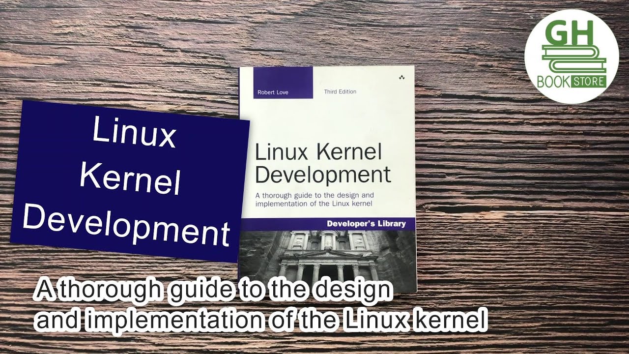 Linux Kernel Development 3rd Edition | GH Bookstore