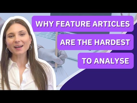 Why Feature Articles are the Hardest Text Types to Analyse