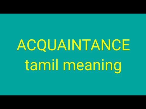 ACQUAINTANCE tamil meaning/sasikumar