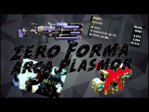 Steam Community :: Video :: [FR/ENG] WARFRAME : Arca Plasmor 0 Forma Build