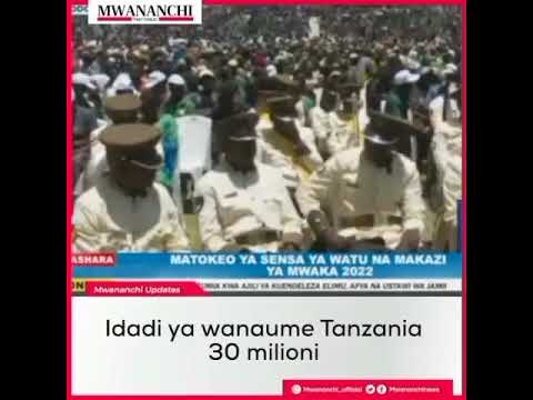 @okwagonzatv TANZANIA NATIONAL CENSUS REPORT 2022