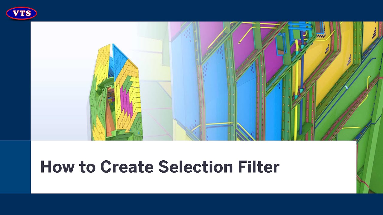 Tekla Structures: How to Create Selection Filter