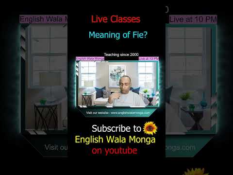 Fie का अर्थ ? | #EnglishWalaMonga | #shorts