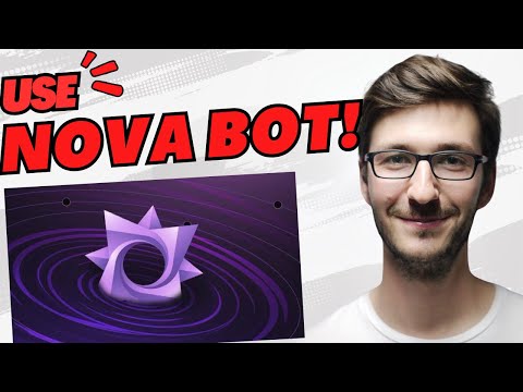 How To Use Nova Bot in 2025 🤖 | Complete Beginner’s Guide & Features Walkthrough 📘