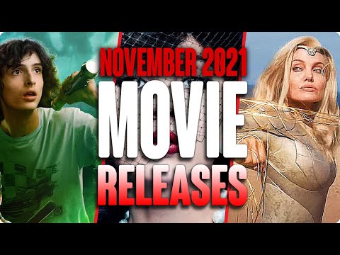 MOVIE RELEASES YOU CAN'T MISS NOVEMBER 2021