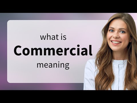 Commercial | what is COMMERCIAL definition