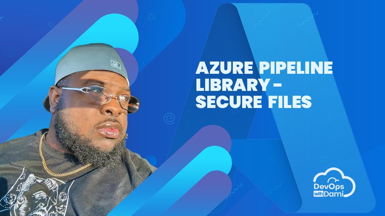 Azure DevOps Pipeline Library - Secure Files