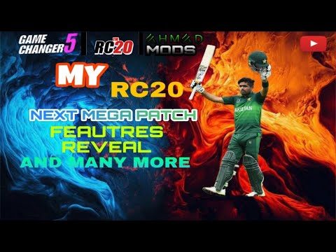 MY NEXT RC20 PATCH UPDATE FEAUTRES REVEAL AND MANY MORE