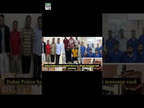 Dubai Police Crack Down on Illegal Massage Card Printing – Huge Arrests! #news