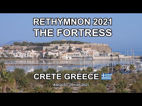RETHYMNON CRETE 2021 - THE FORTRESS (4K)
