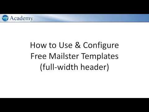 Mailster Tutorial: How to Use the Free Mailster Newsletter Templates -- full-width header, images,