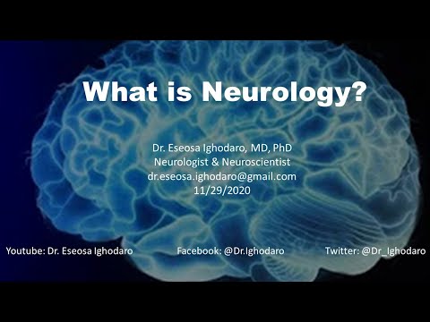What is Neurology?