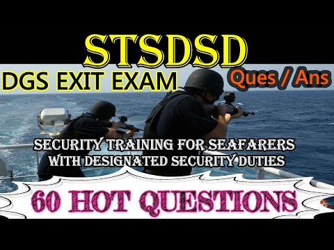 STSDSD 60 HOT Ques with Ans/ Security Training for Seafarers with Designated Security Duties EXAM