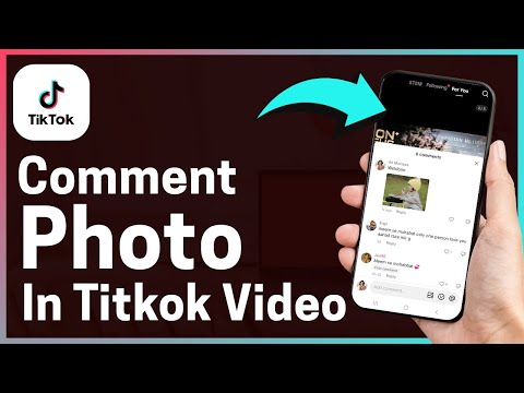 How To Comment Photo In TikTok Video – Step By Step