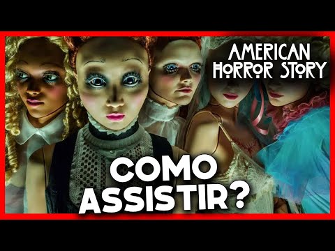 COMO ASSISTIR AMERICAN HORROR STORY (TODAS AS TEMPORADAS)