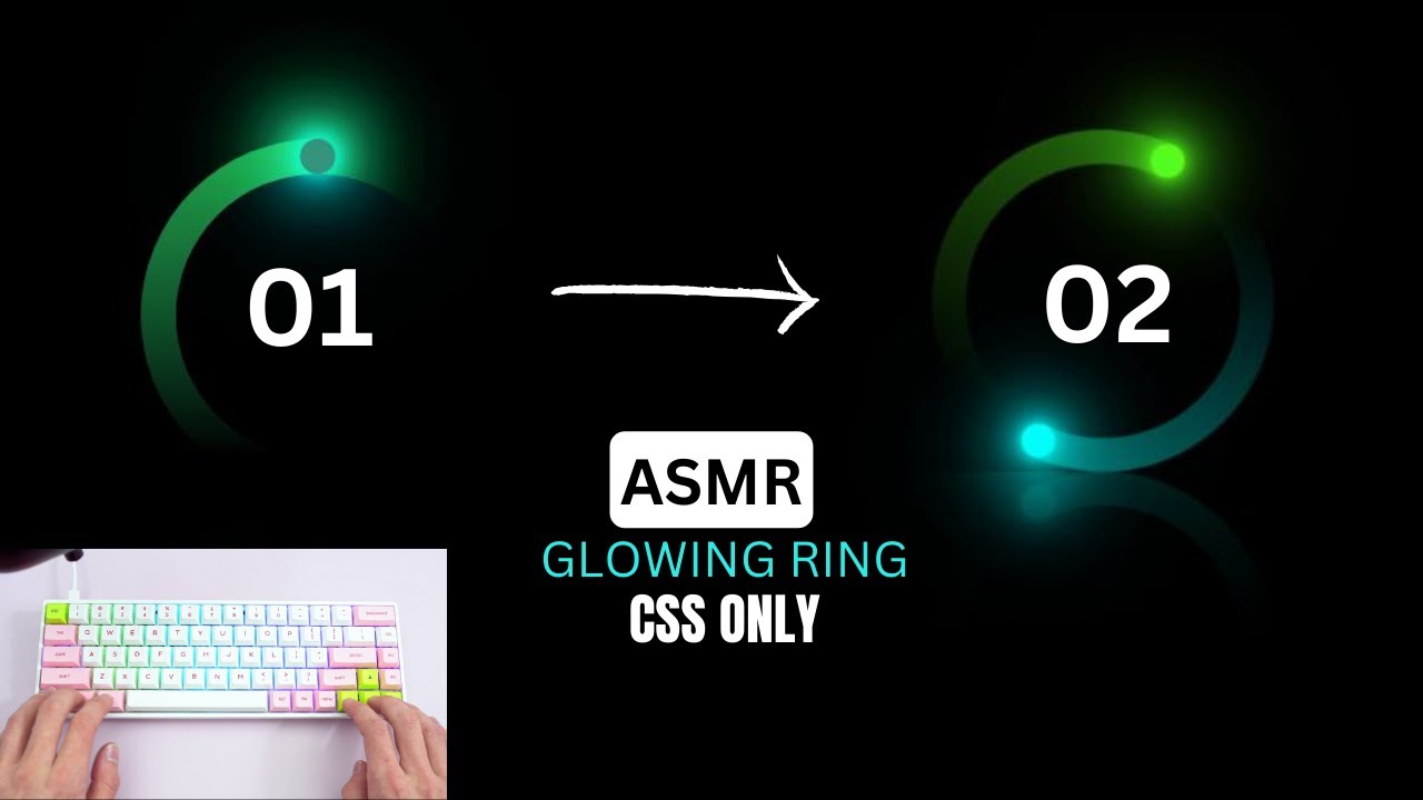 ASMR Programming - CSS Creative Glowing Ring Animation - No Talking