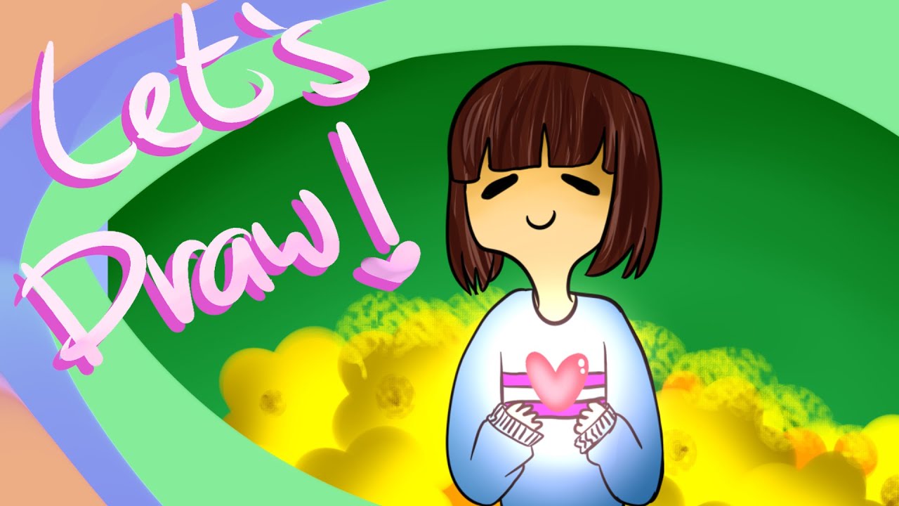 [Let's Draw] Frisk (Undertale)