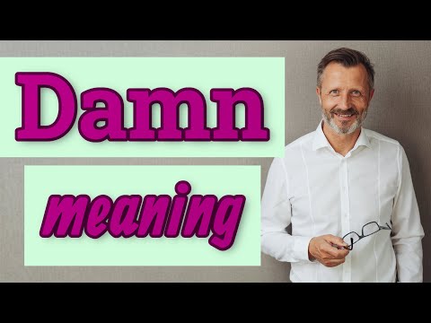 Damn | Meaning of damn