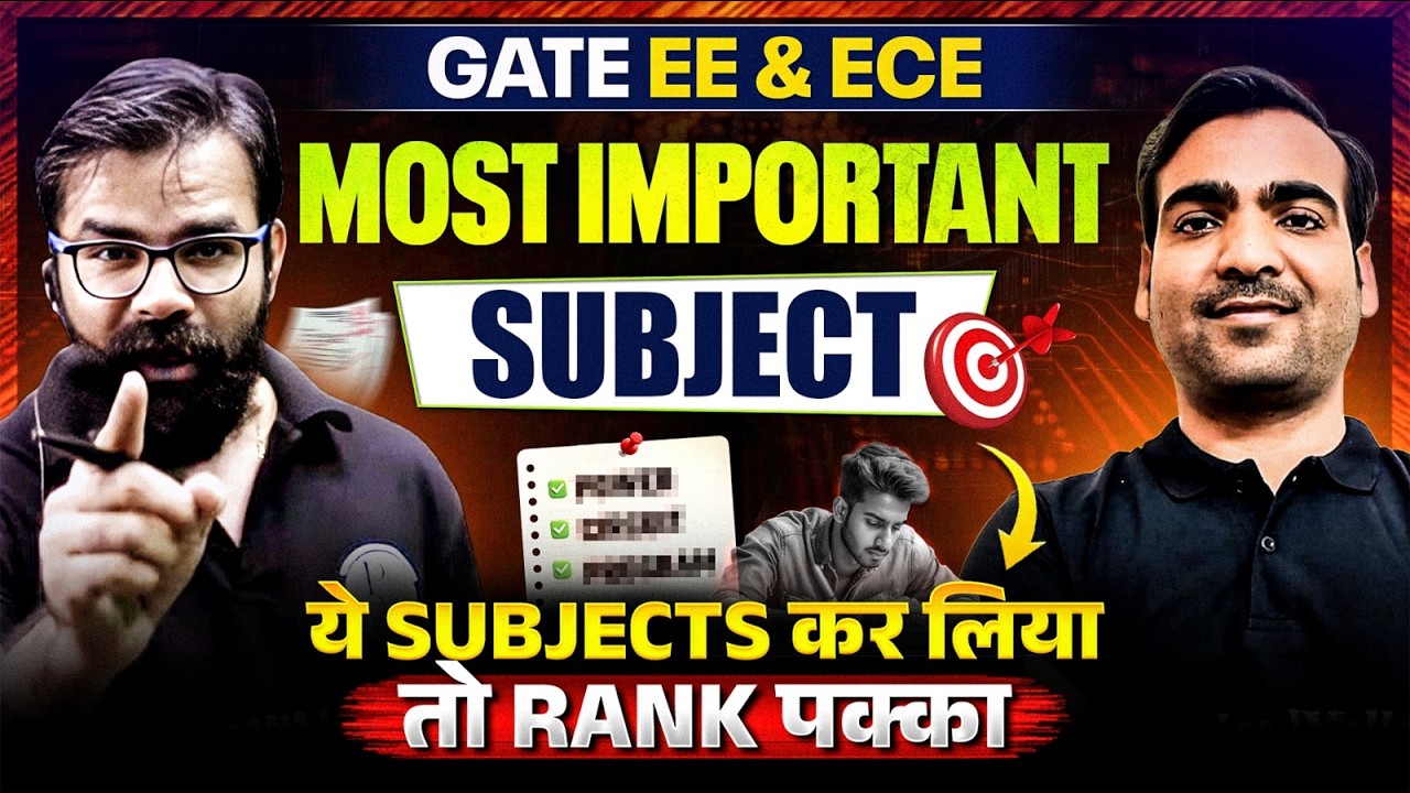 GATE EE & ECE : Most Important Subjects for Top Rank | Subject-Wise Weightage