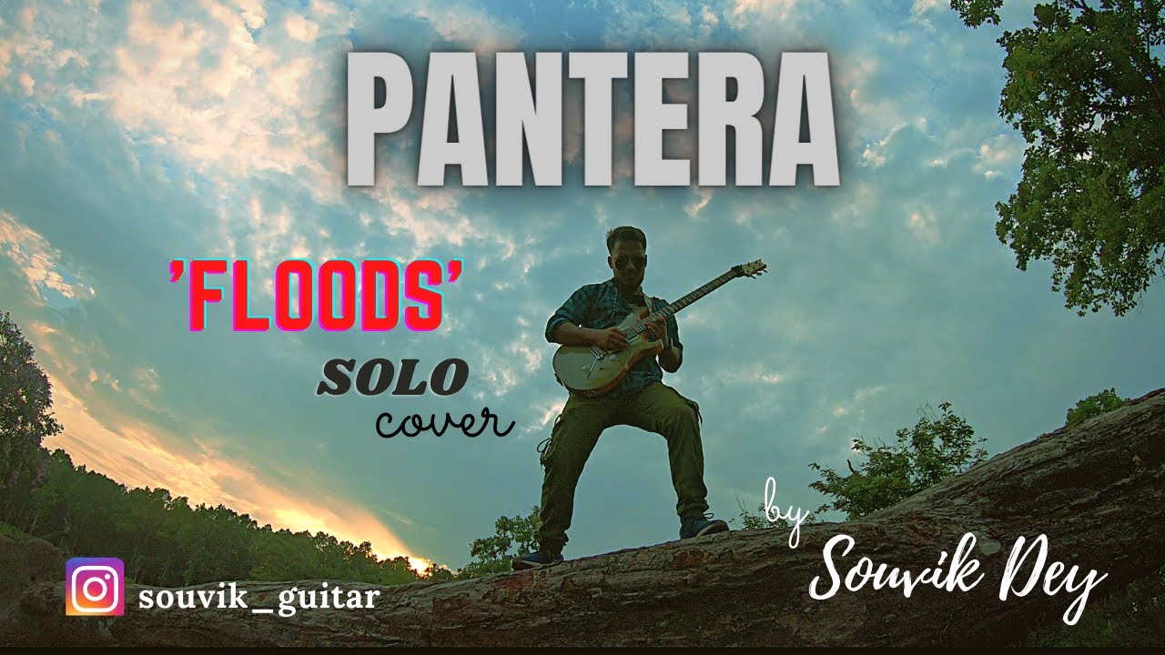 Pantera - Floods Solo || Dimebag Darrell || Souvik Dey