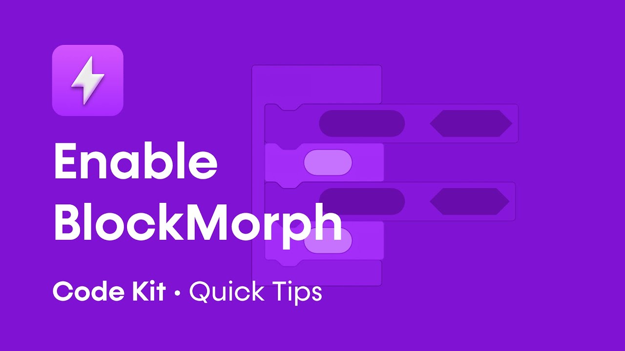 Code Kit Quick Tip: Enable CODE to BLOCKS [BlockMorph]