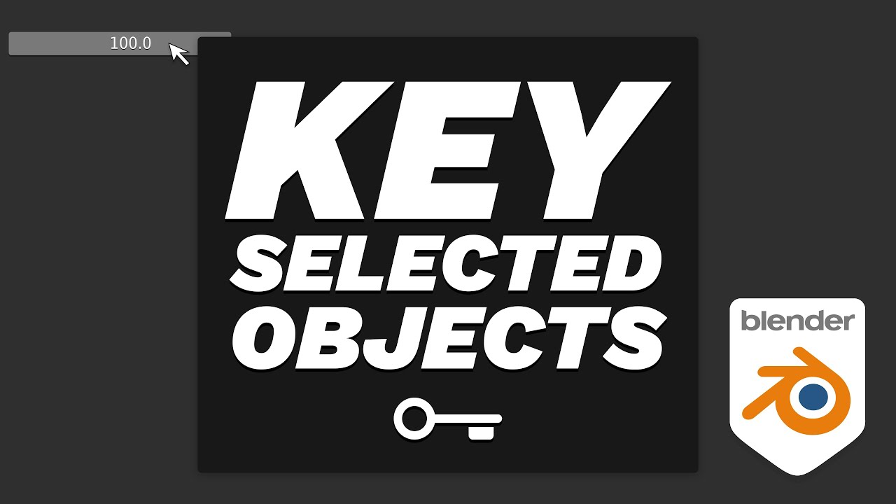 Key Selected Objects [Blender Add-on]