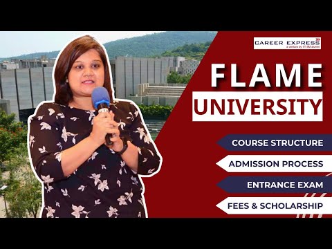 ALL ABOUT FLAME UNIVERSITY| ADMISSION PROCESS | FEES | ENTRANCE EXAM| COURSES| SAMPLE PAPERS