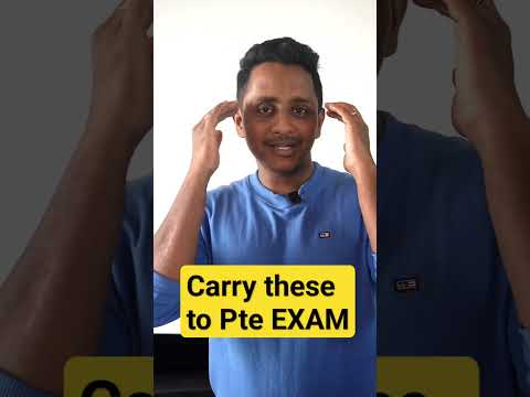 Carry these to exam #pte