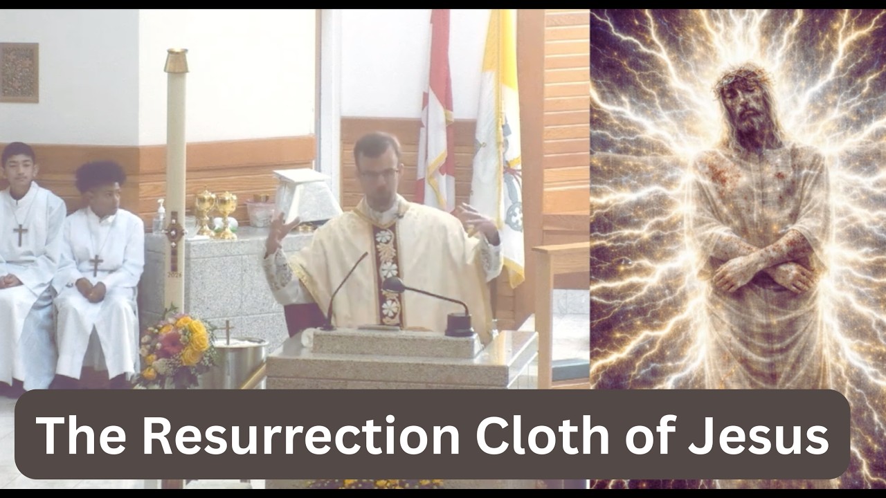 The Resurrection Cloth of Jesus | Easter Sunday 2026