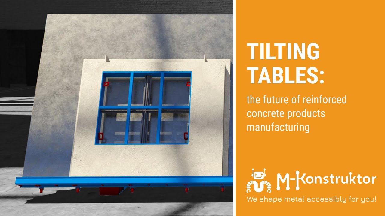 Tilting tables: the future of reinforced concrete products manufacturing