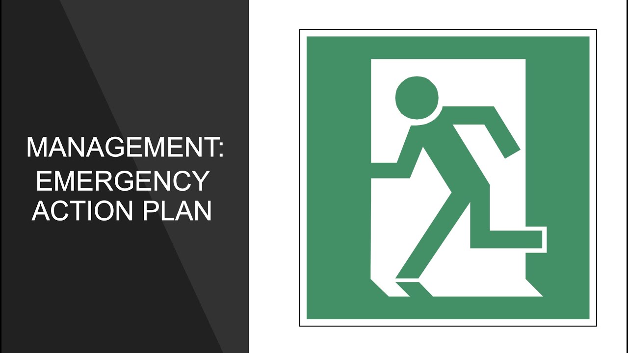 EMERGENCY ACTION PLAN REQUIREMENTS - JAN. 2022