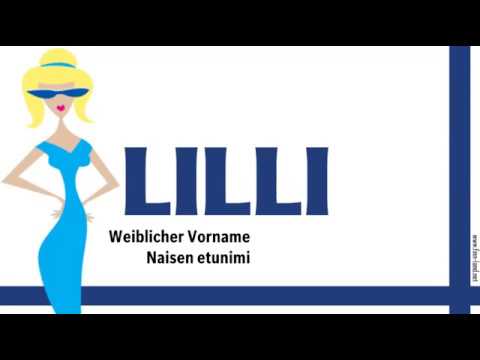 Lilli, finnischer Vorname Lilli. Namenstag, nimipäivä