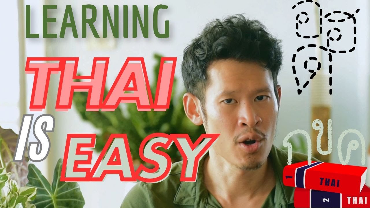 5 Things you should know to make Learning Thai easy.