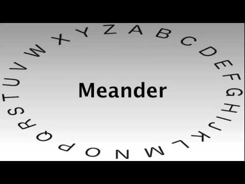 SAT Vocabulary Words and Definitions — Meander