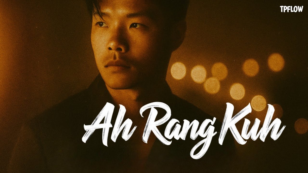 Ah rang kuh (Tutsa Lyrics Song) | TPFLOW | Official Tutsa Music Video 2025