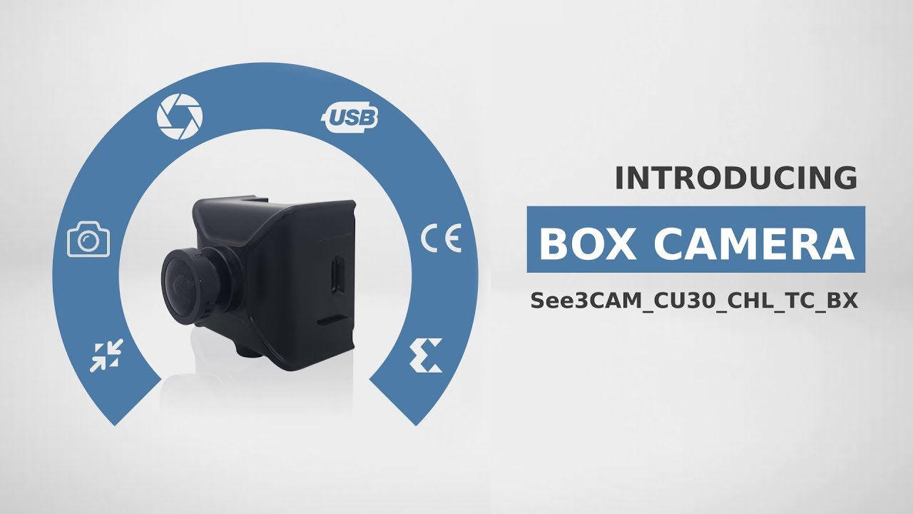 DEMO : USB 3.1 GEN 1 Box Camera with Low Light capabilities | See3CAM_CU30_CHL_TC_BX | e-con Systems