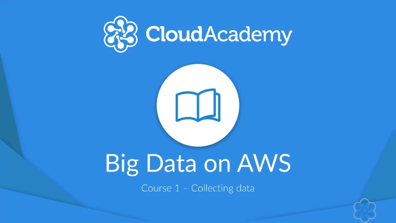 AWS Big Data Specialty - Data Collection