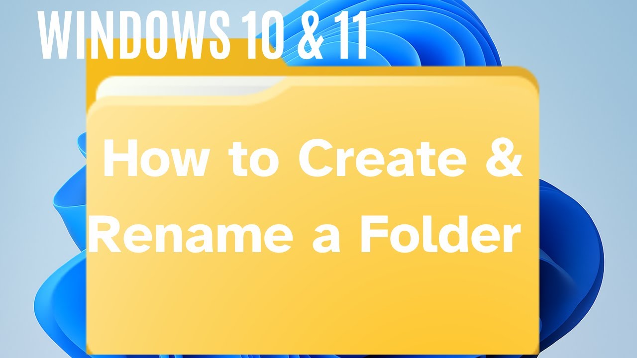 How to Create and Rename a Folder in Windows 10 & 11