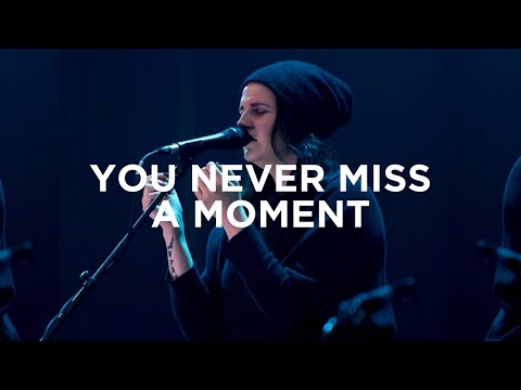 You Never Miss A Moment Lyrics - Amanda Cook