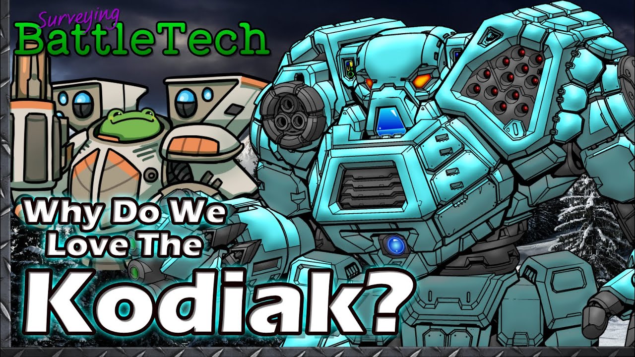 Why do we Love the Kodiak?  #BattleTech Lore & History